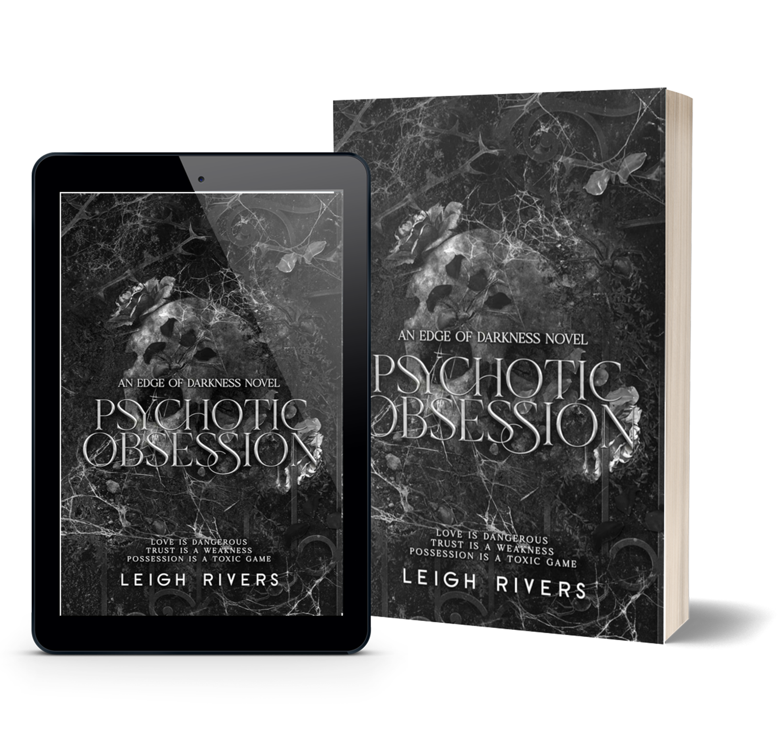 Psychotic Obsession – Author Leigh Rivers