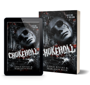 Chokehold – Author Leigh Rivers